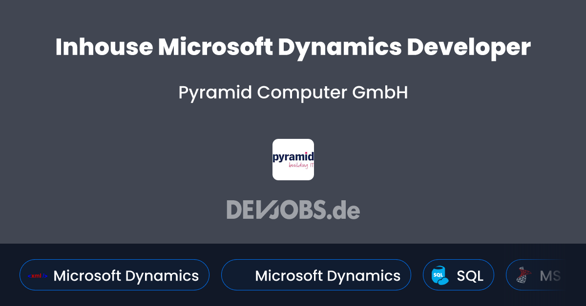 Inhouse Microsoft Dynamics Developer bei Pyramid Computer GmbH | DEVjobs.de