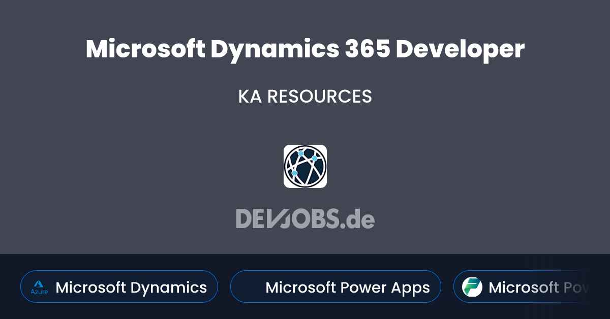 Microsoft Dynamics 365 Developer bei KA RESOURCES | DEVjobs.de